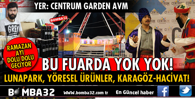 CENTRUM GARDEN AVM'DE FUAR AÇILDI - Bomba 32 - ISPARTA HABER, Isparta ...