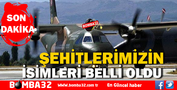 ŞEHİTLERİMİZİN İSİMLERİ BELLİ OLDU - Bomba 32 - ISPARTA HABER, Isparta Haberleri, Isparta Son Dakika