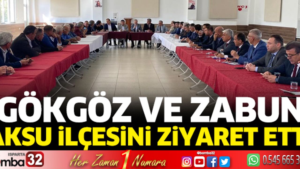 Milletvekili Gökgöz ve Zabun Aksu'da - Bomba 32 - ISPARTA HABER, Isparta Haberleri, Isparta Son ...